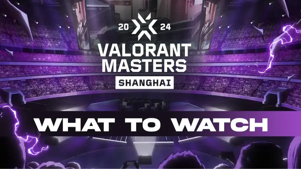 What To Watch This Week In VALORANT: VCT 2024 Masters Shanghai Grand ...